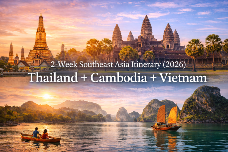 2-Week Southeast Asia Itinerary (2026): Thailand + Cambodia + Vietnam ...